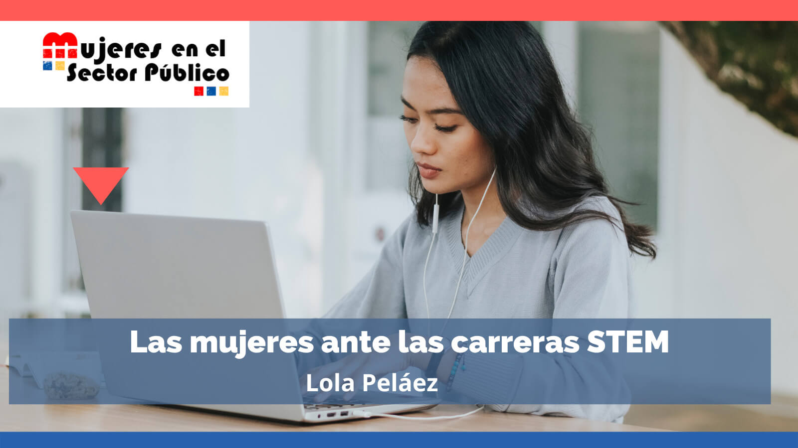 Las mujeres ante el reto de las carreras STEM - Asociación de Mujeres ...